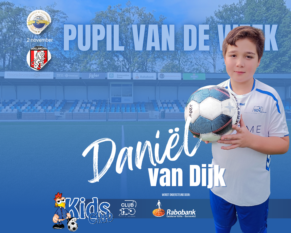 Daniël is SDVB Kidsclub pupil van de week. | SDV Barneveld