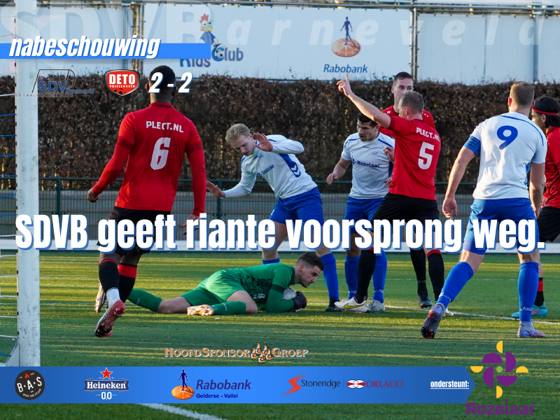 Nabeschouwing: SDVB geeft riante voorsprong weg. | SDV Barneveld