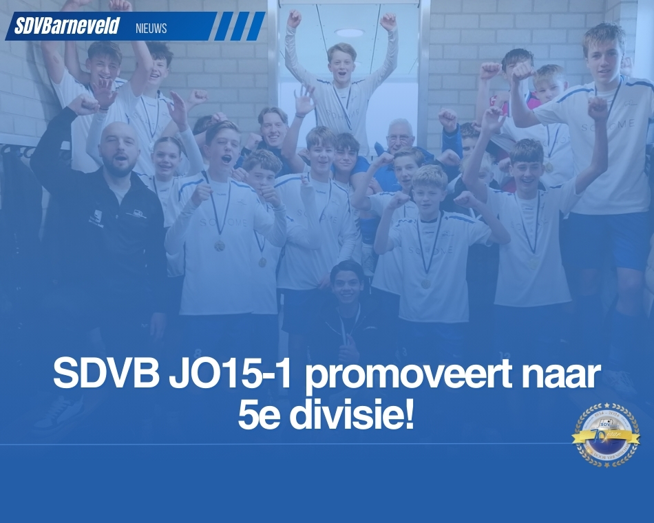 SDVB JO15-1 promoveert naar divisie 5! | SDV Barneveld