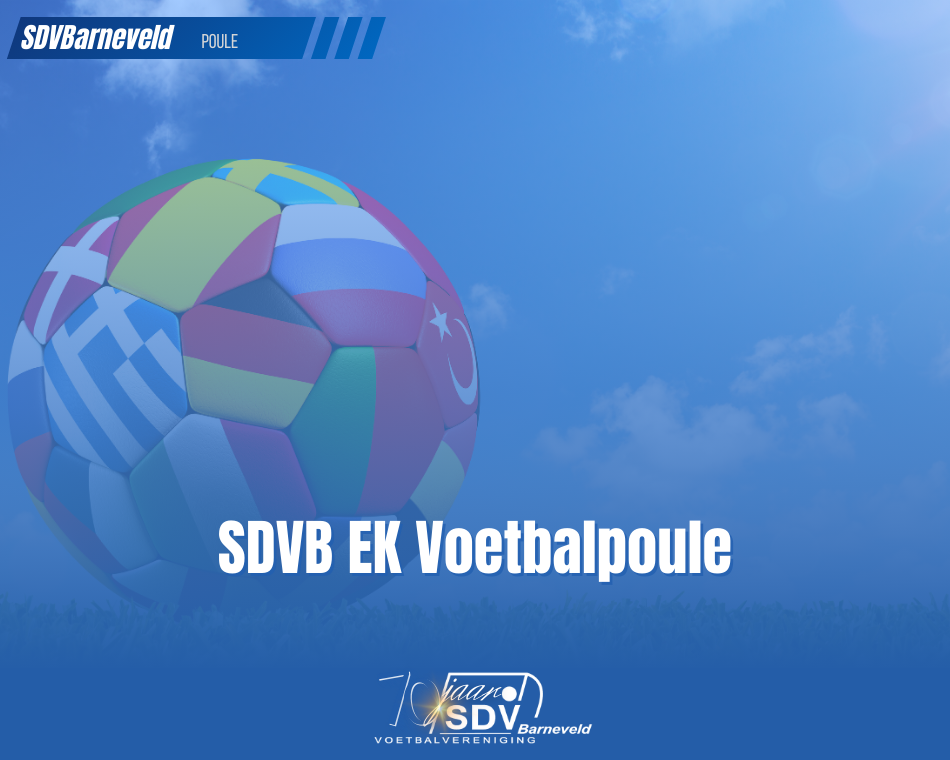 SDVB EK Voetbalpoule 2024. | SDV Barneveld