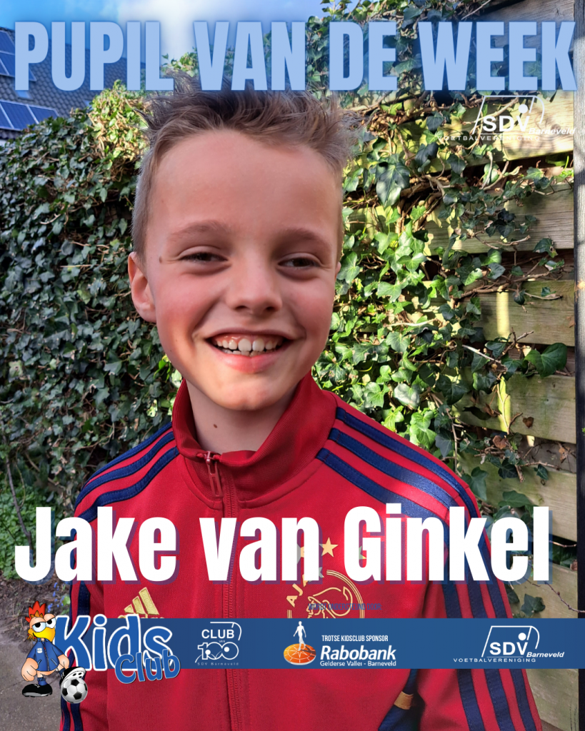 SDVB Kidsclub pupil van de week: Jake van Ginkel JO10-6 | SDV Barneveld
