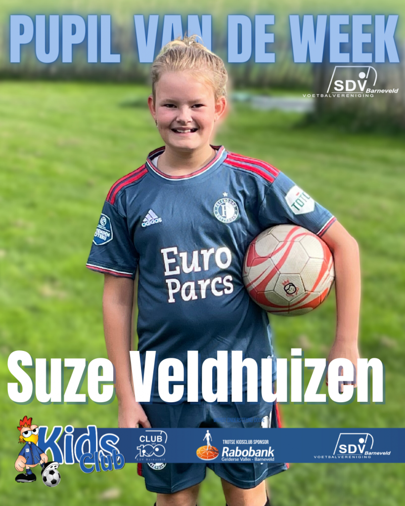 SDVB Kidsclub pupil van de week: Suze Veldhuizen MO11-1. | SDV Barneveld