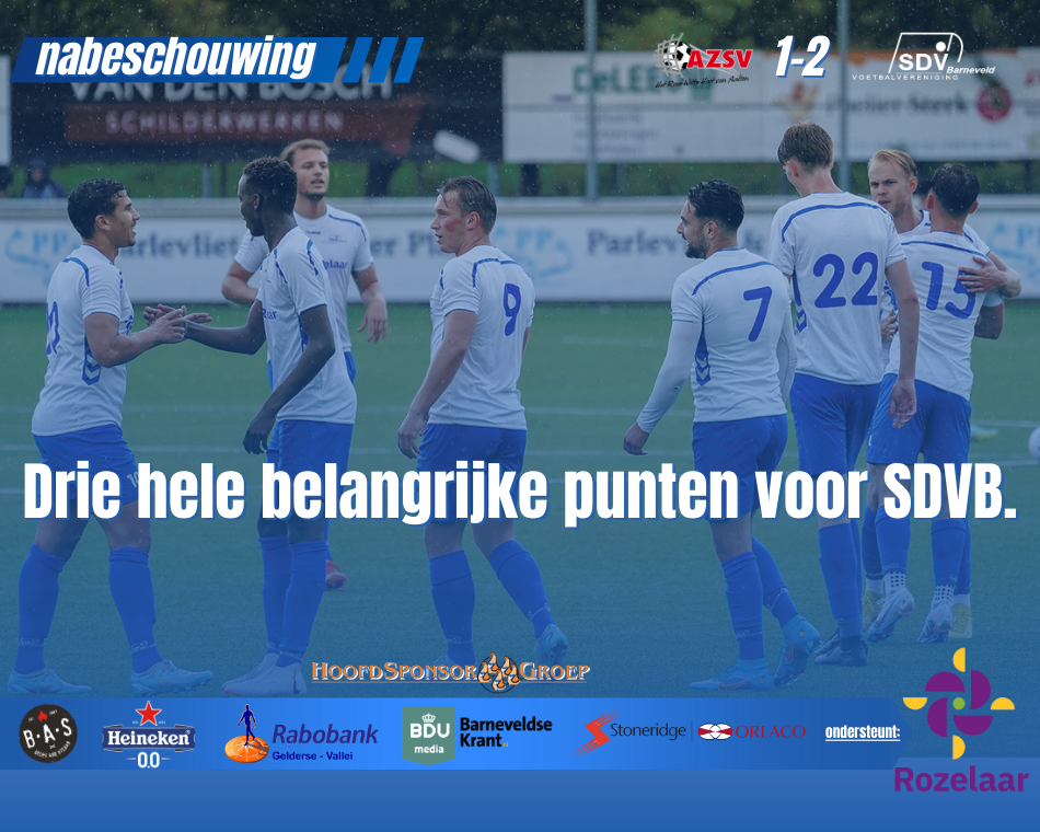 Nabeschouwing 09-12-23: AZSV - SDV Barneveld. | SDV Barneveld
