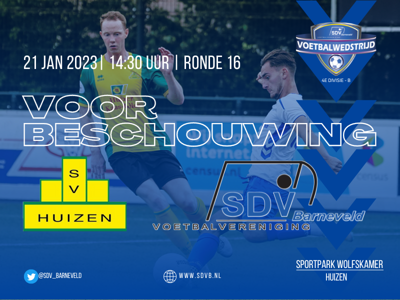 Voorbeschouwing: SDVB heeft wat recht te zetten in Huizen. | SDV Barneveld